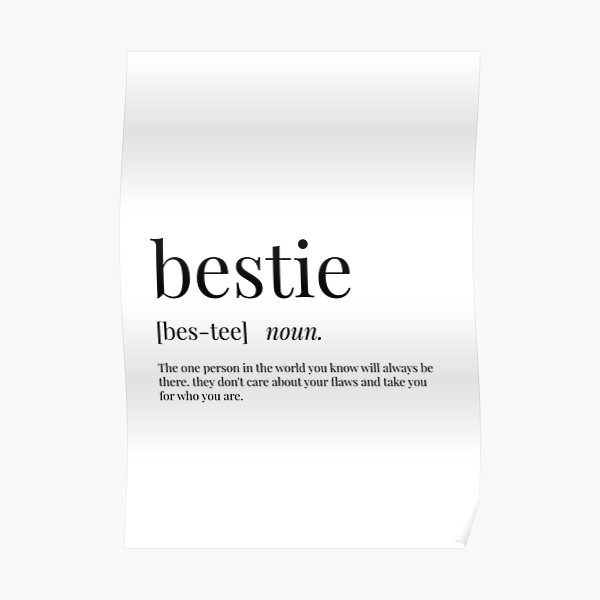 "Bestie-Definition" Poster von definingprints | Redbubble