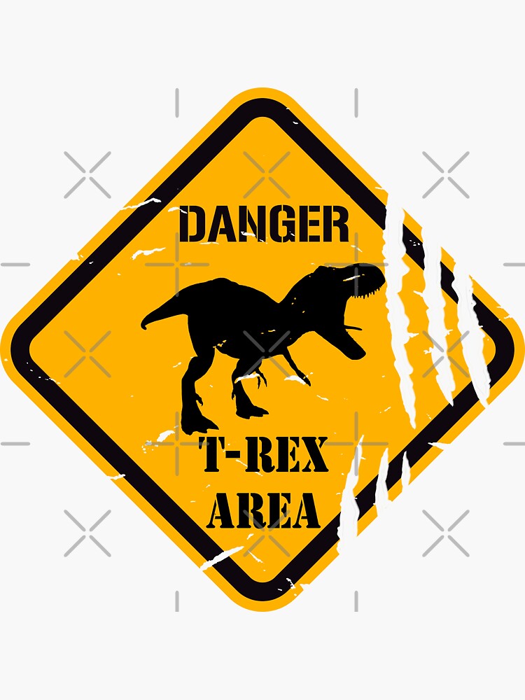 "Danger T-Rex." Sticker for Sale by Designeatore | Redbubble