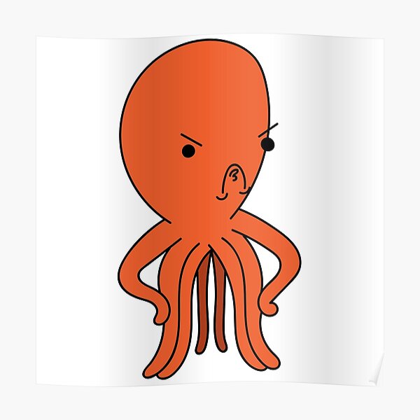 "grumpy octopus" Poster by fancypanda247 | Redbubble