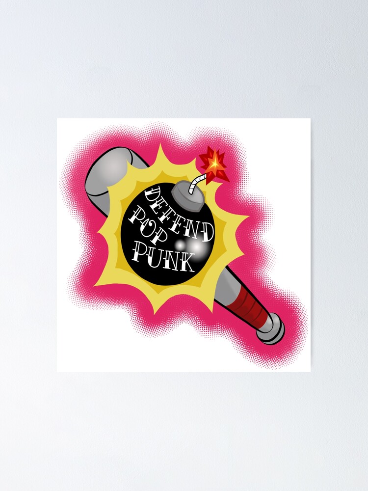 "Defend Pop Punk" Poster for Sale by Pumpkaju | Redbubble