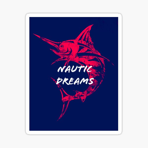 Nautic Dreams Gifts & Merchandise | Redbubble