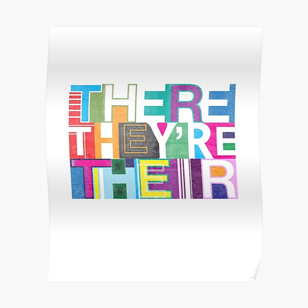 Their There Theyre Posters | Redbubble