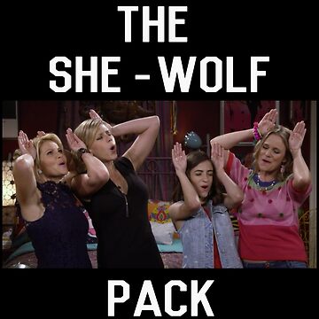 "fuller house - the she wolf pack" Essential T-Shirt for Sale by ...