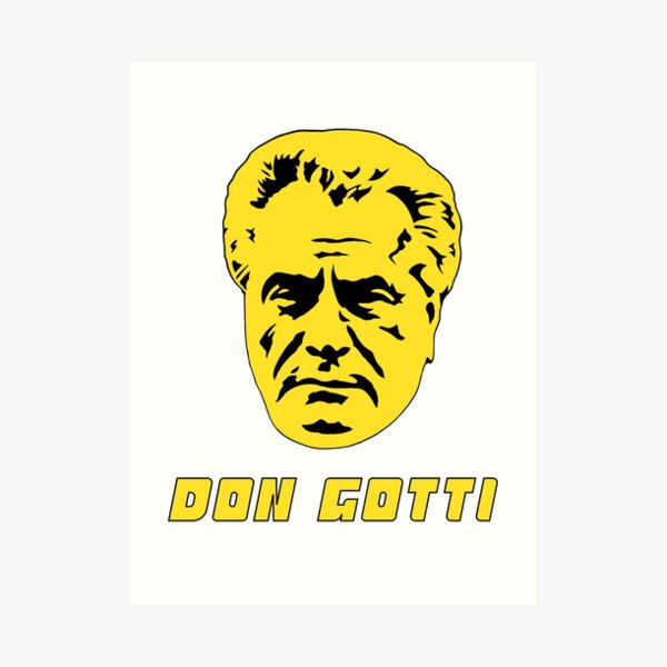 "John Gotti Don Gotti" Art Print for Sale by simokava | Redbubble