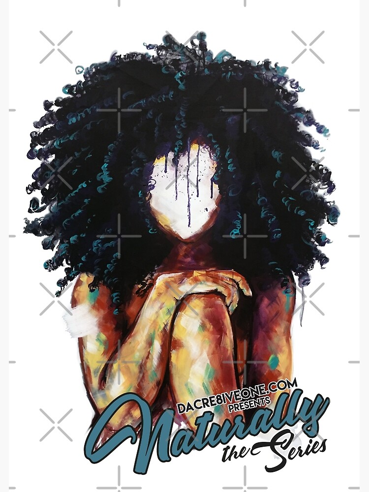 "Naturally I Sticker " Poster for Sale by DaCre8iveOne | Redbubble