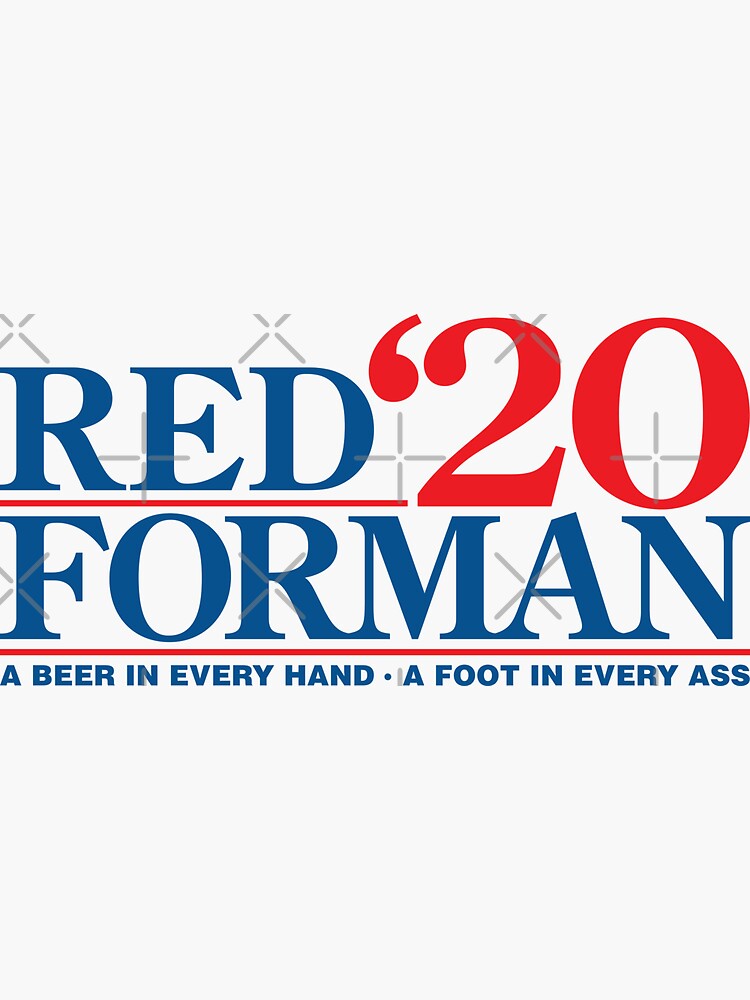 "Red Forman 2020" Sticker for Sale by huckblade | Redbubble