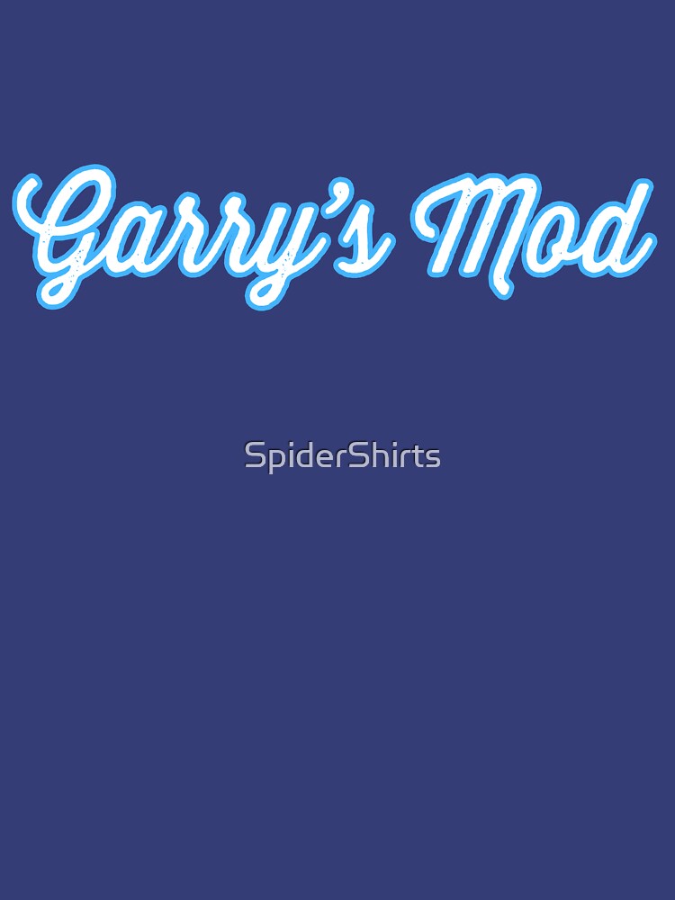 "Garry's Mod" T-shirt for Sale by SpiderShirts | Redbubble | gmod t ...