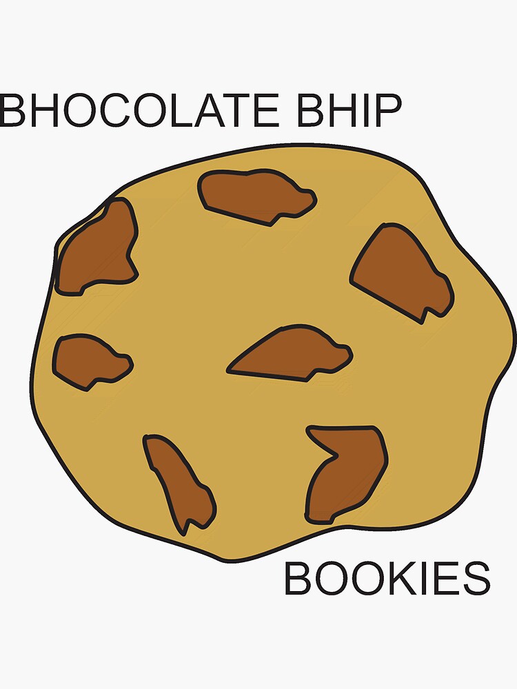 "BHOCOLATE BHIP BOOKIES" Sticker for Sale by bedarbirk | Redbubble