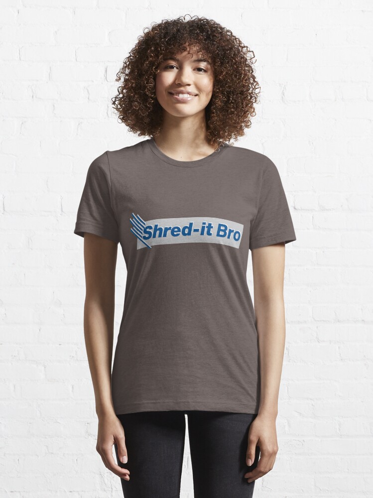 "Shred It Bro" T-Shirt von HighAcademia | Redbubble