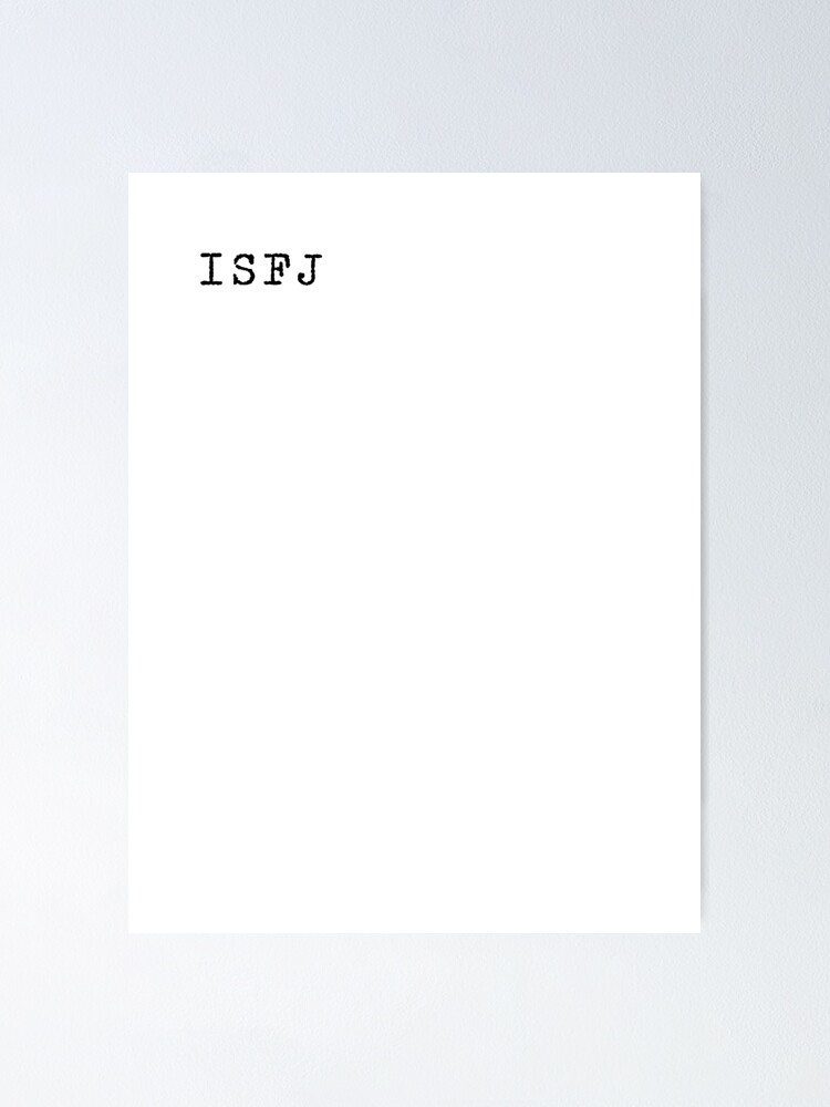 "mbti personality - isfj (white background)" Poster for Sale by daeriss ...