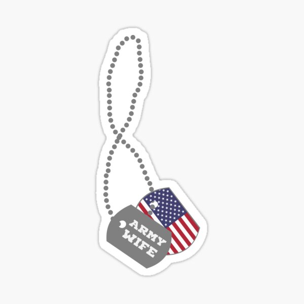 "US Army Military Wife Design For Women - Proud Army Wife" Sticker by ...