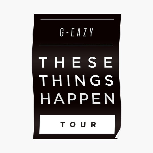 "G EAZY" Poster for Sale by tamikamiller | Redbubble