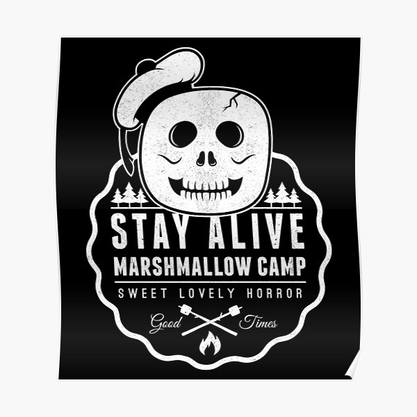 "STAY ALIVE" Poster for Sale by pdism | Redbubble