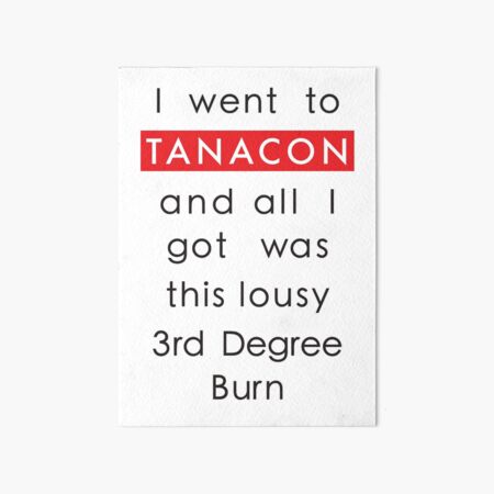 "Tanacon Mongeau TanaCon" Art Board Print for Sale by IncognitoMode ...