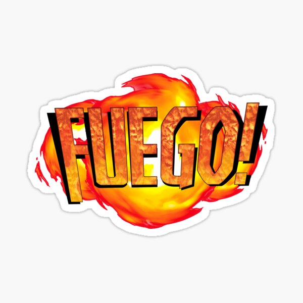 "FUEGO! Spell" Sticker by DoctorBadguy | Redbubble