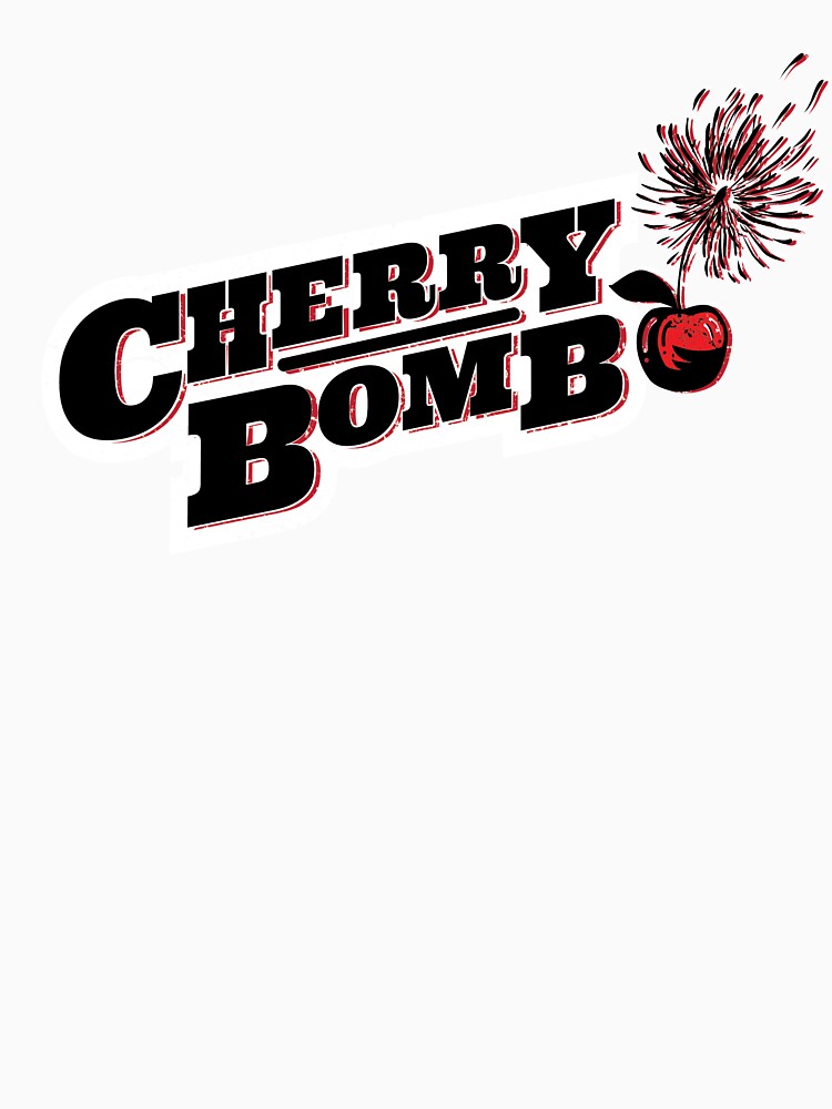 "Ch-Ch-Ch Cherry Bomb!" T-shirt for Sale by KaitlynLP | Redbubble | the ...