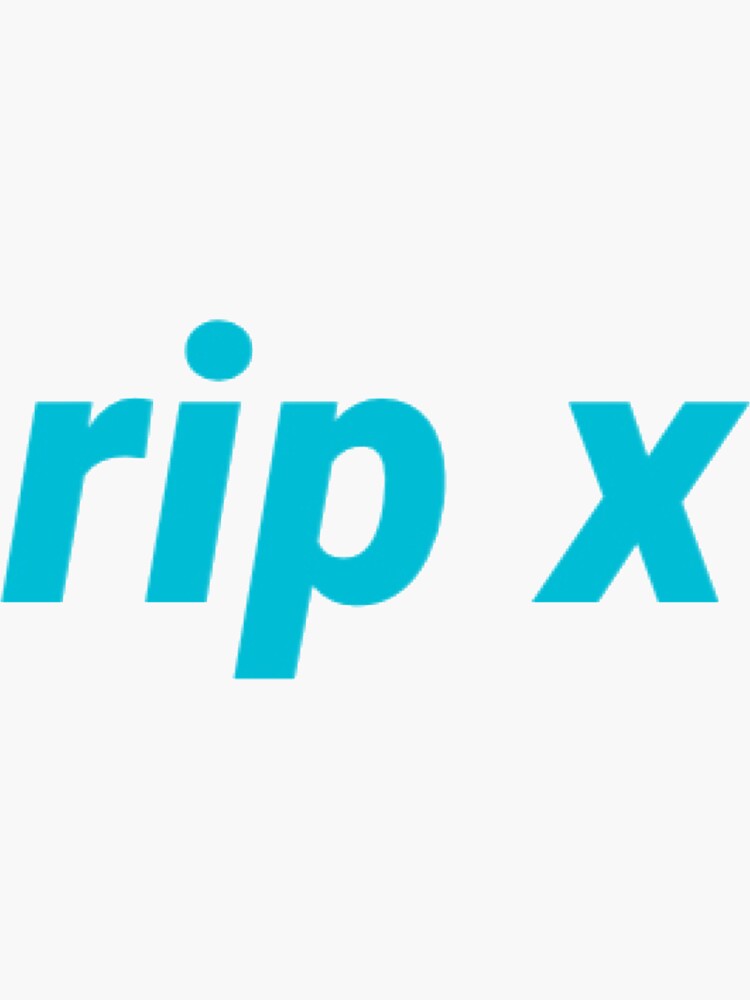 "rip x. " Sticker for Sale by ssavannahz | Redbubble