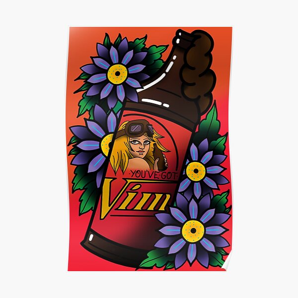 "You've Got Vim!" Poster by QuantumTattoo | Redbubble