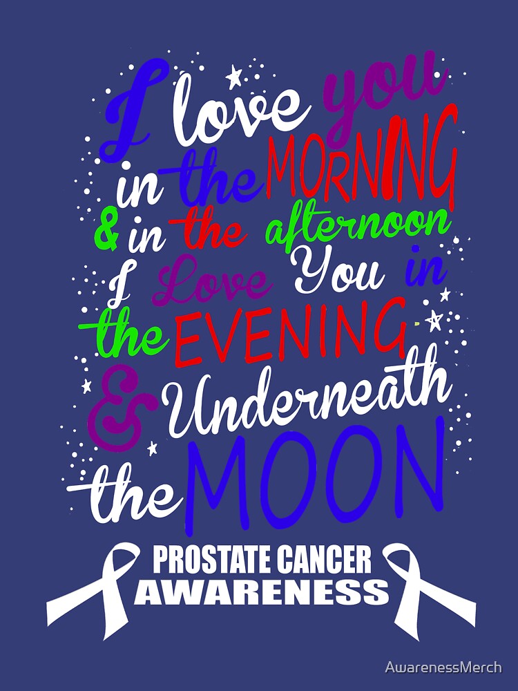 "I Love You Poem Prostate Cancer Awareness " Pullover Hoodie for Sale ...