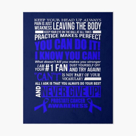 "Motivational And Inspiring Quotes Prostate Cancer Awareness " Art ...