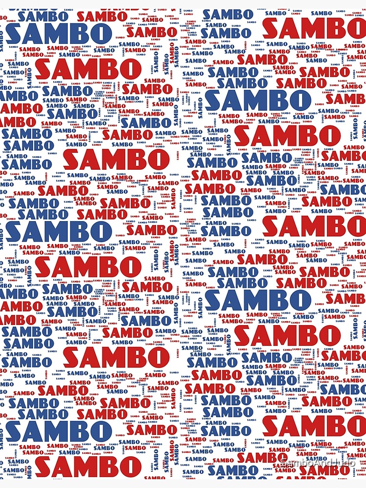 "Sambo, sambo, sambo..." Art Print by SamboAndJudo | Redbubble