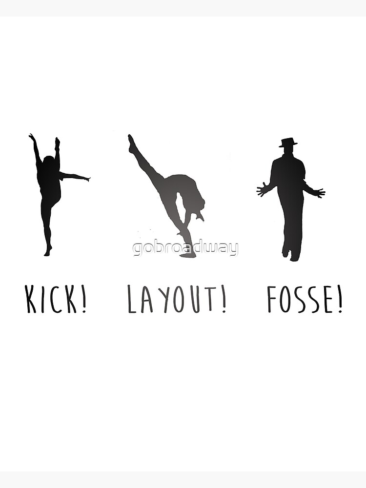 "Kick, layout, fosse! - Mean Girls (Black)" Art Print by gobroadway ...