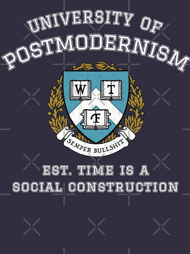 "University of Postmodernism" T-shirt for Sale by IncognitoMode ...