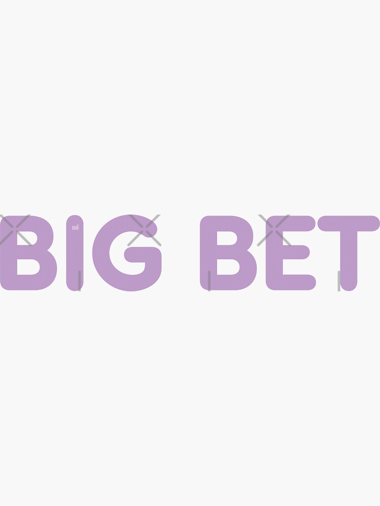 "Big Bet" Sticker by ixmanga | Redbubble