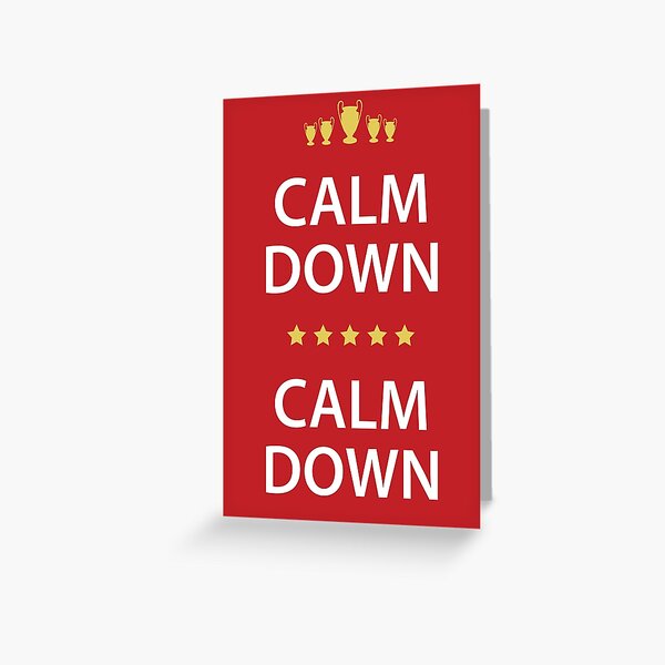 "Calm Down, Calm Down - The Scousers" Greeting Card for Sale by ...