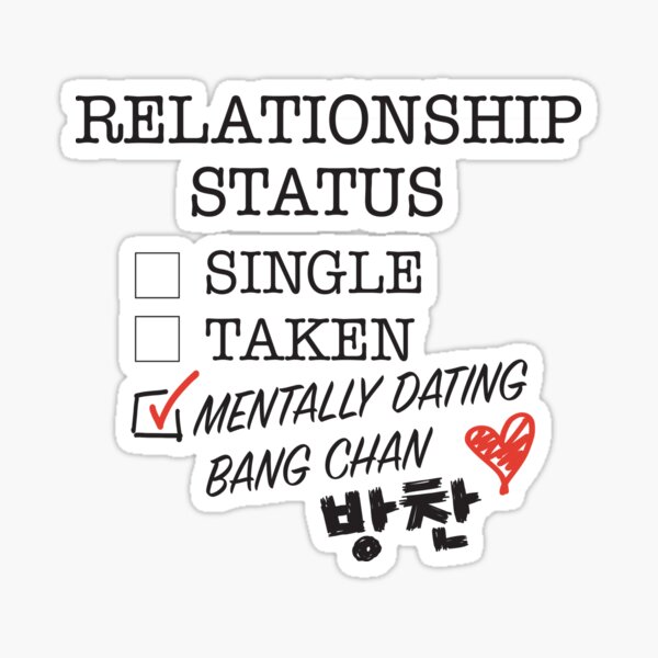"Mentally Dating Bang Chan" Sticker for Sale by revill31 | Redbubble