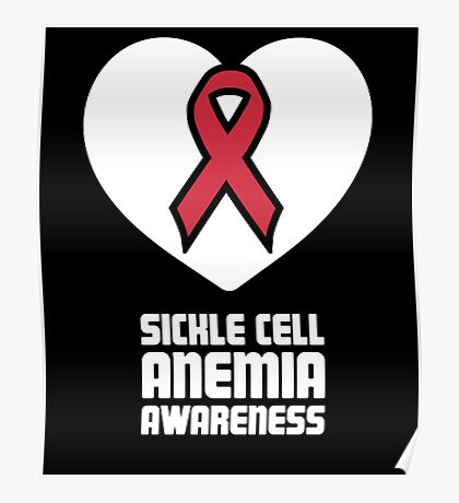 Sickle Cell Anemia Posters | Redbubble
