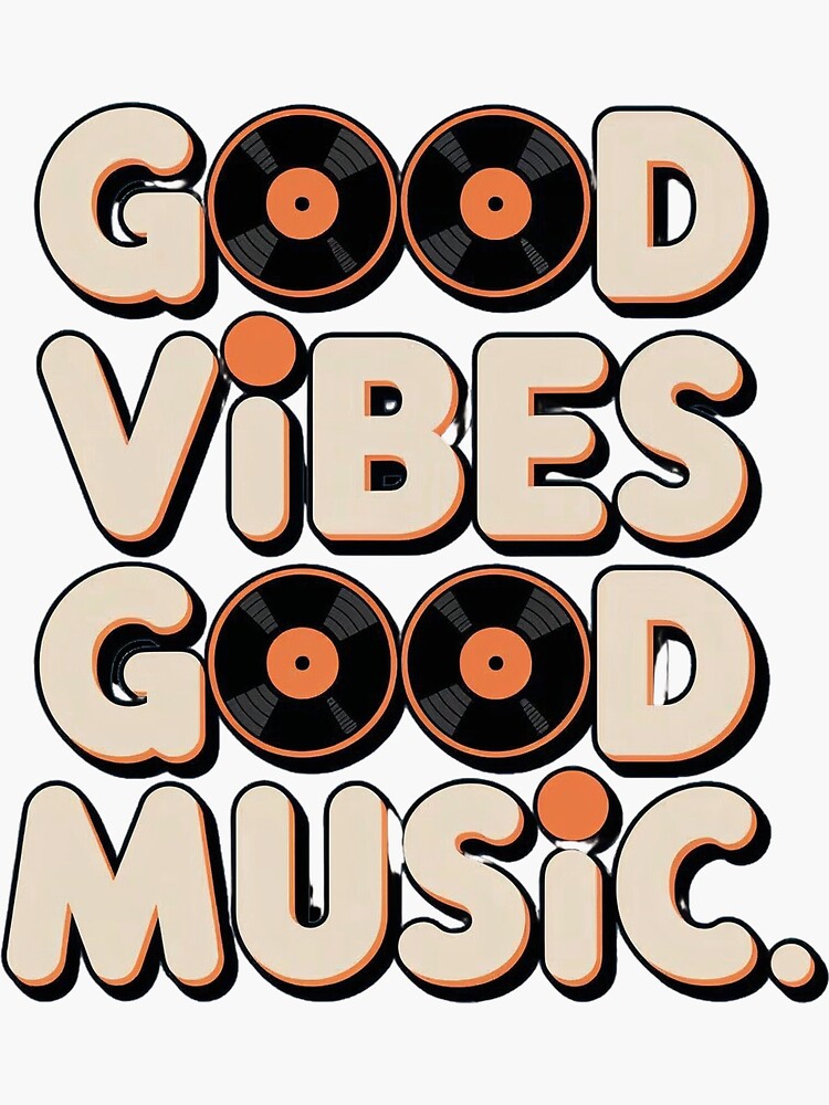"Good Vibes Good Music – Retro Vinyl Record Design" Sticker for Sale by ...