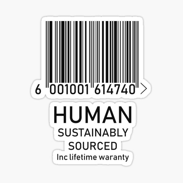 "Barcode Design - Sustainably Sourced Human" Sticker for Sale by ...
