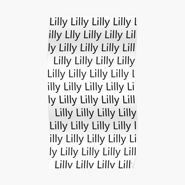 "Lilly" Poster by Shalomjoy | Redbubble