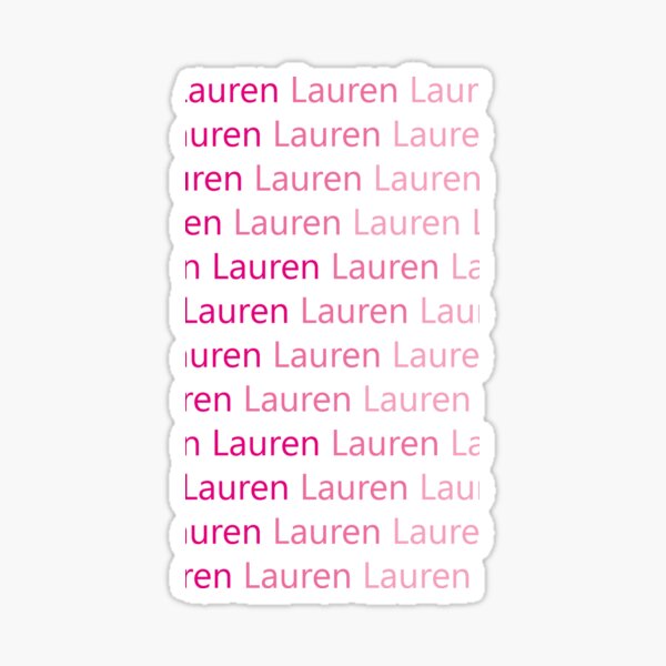 "Lauren" Sticker for Sale by Shalomjoy | Redbubble