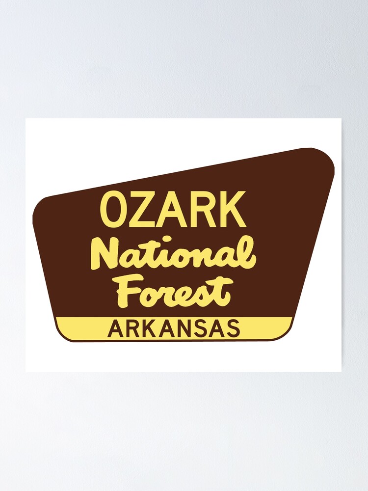 "Ozark National Forest Arkansas Park Sign" Poster for Sale by ...