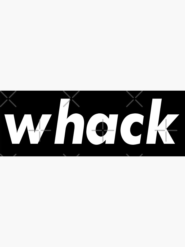 "Whack Words that Kids Say" Sticker for Sale by ProjectX23 | Redbubble
