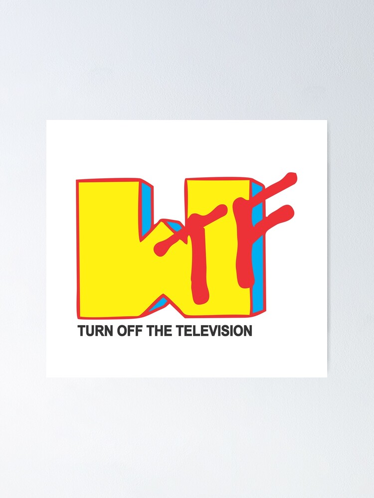 "WTF" Poster by lbines | Redbubble