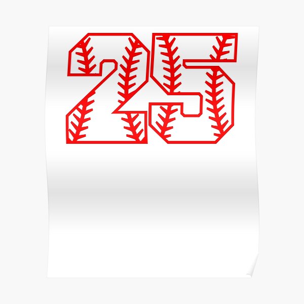 "Baseball Number 25" Poster by youtaag | Redbubble