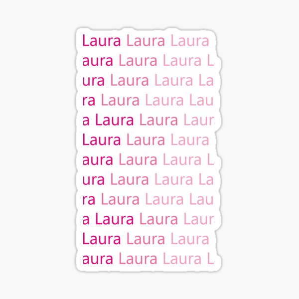 "Laura" Sticker by Shalomjoy | Redbubble