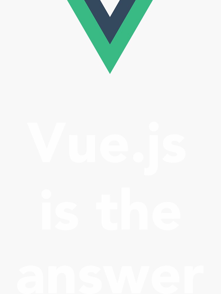 Vuejs Vuejs Javascript Framework Sticker For Sale By Vladocar Redbubble