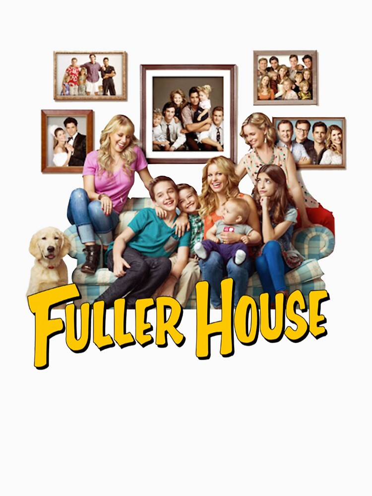 "Fuller House Cast Merch" T-shirt for Sale by islandinthesun ...