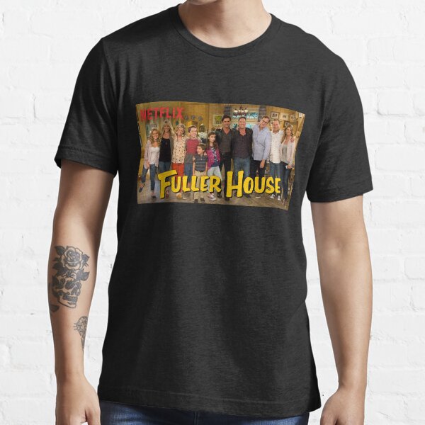 "Fuller House Cast Merch" T-shirt for Sale by islandinthesun ...