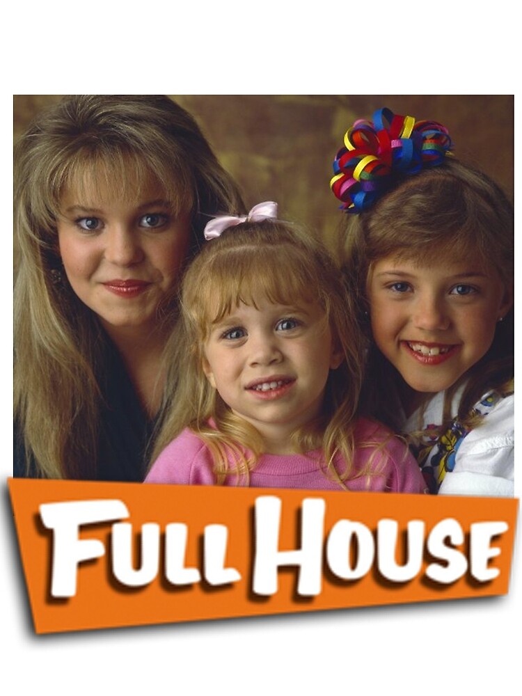 "Tanner sisters full house" Art Print for Sale by islandinthesun ...