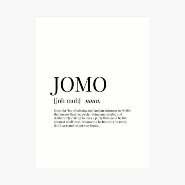 "JOMO Definition" Art Print for Sale by definingprints | Redbubble