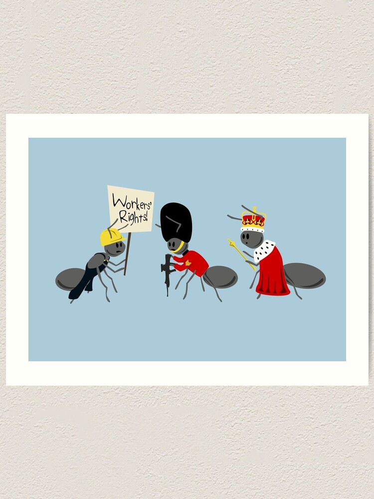 "Worker Ant, Soldier Ant, Queen Ant" Art Print for Sale by jezkemp ...