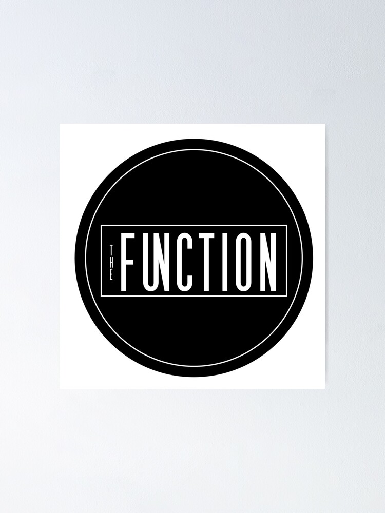 "The Function LA - Logo" Poster for Sale by TheFunction | Redbubble