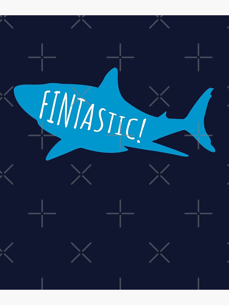 "Fintastic! Cute Shark Design" Poster for Sale by Luna-May | Redbubble