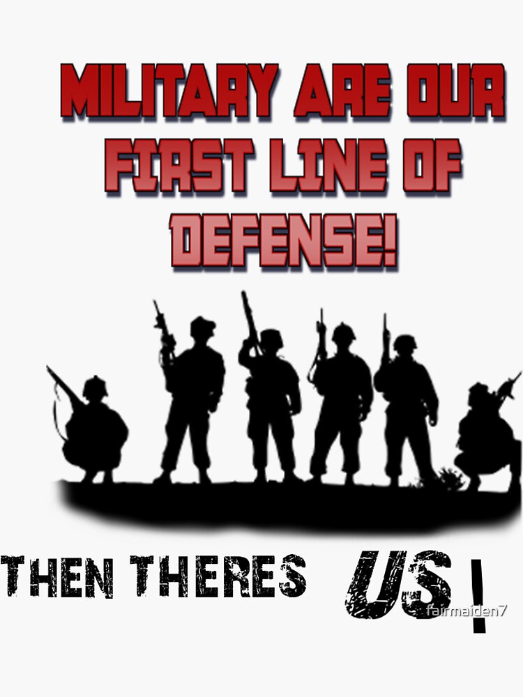 "line of defence, home defence" Sticker for Sale by fairmaiden7 | Redbubble