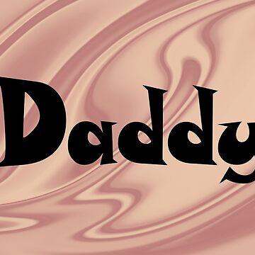 "Daddy Design - Cute Font, Minimalist, with Black Lettering :)" Sticker ...